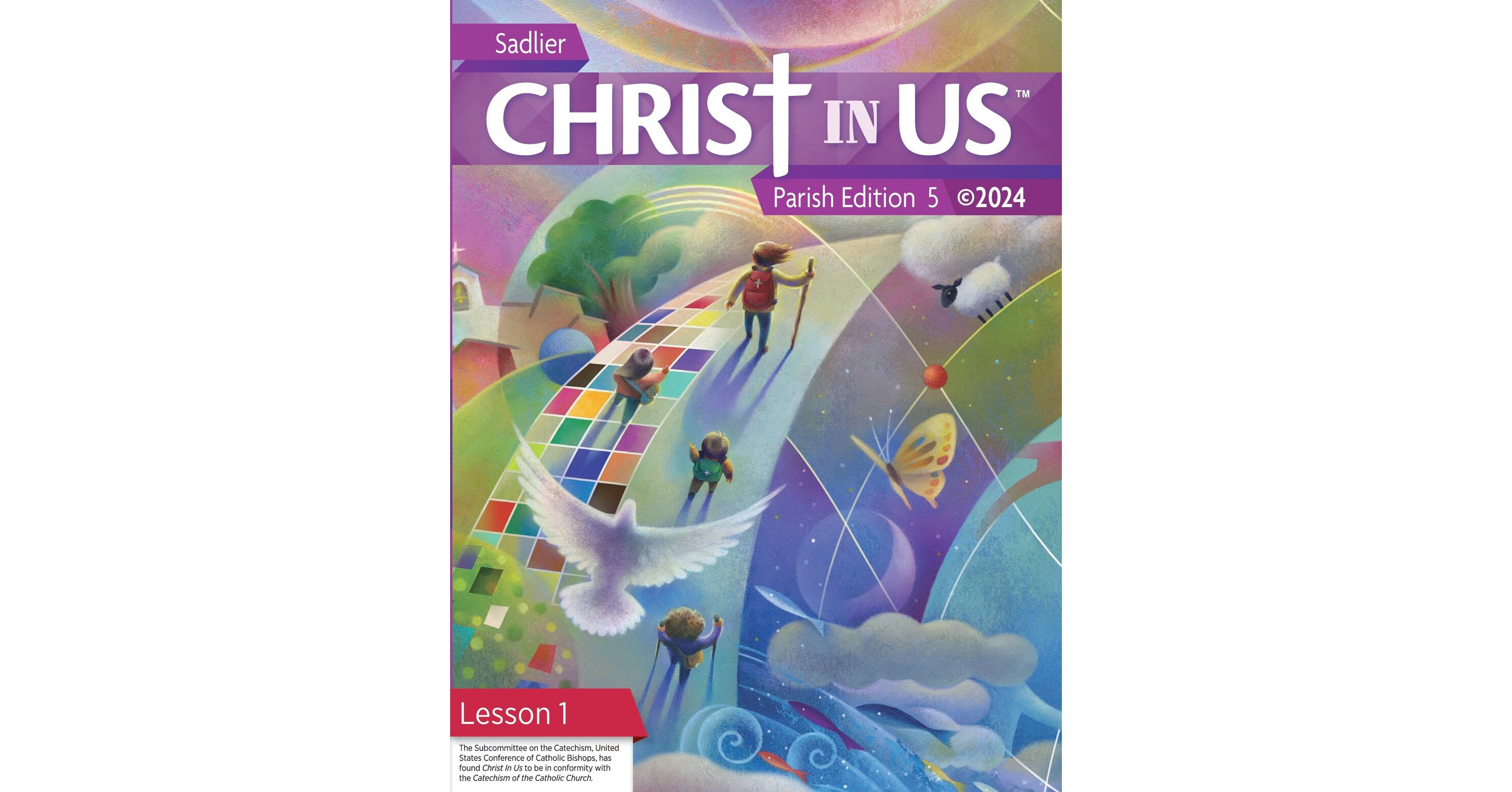 Christ In Us - Parish Edition, Grade 5, Lesson 1