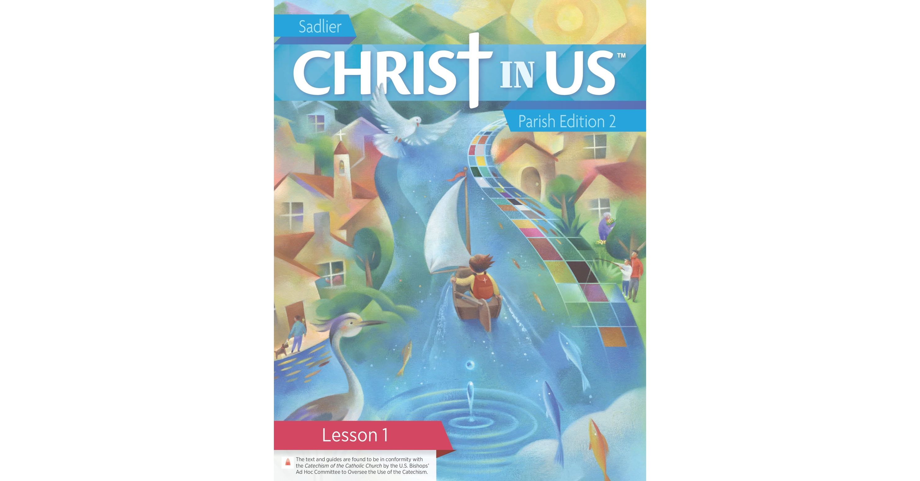 Christ In Us - Parish Edition, Grade 2, Lesson 1