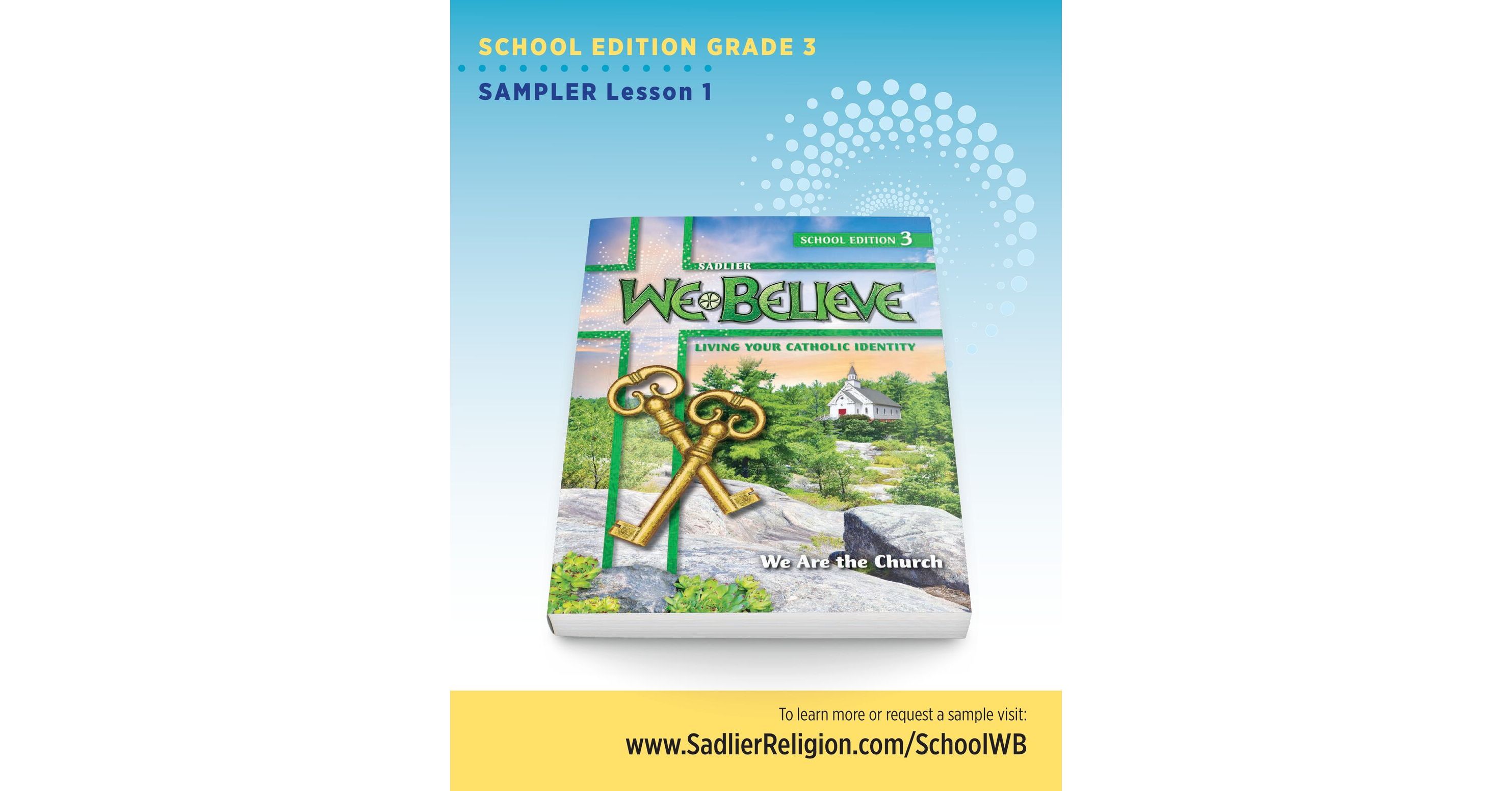We Believe - Living Your Catholic Identity, School Student Edition ...