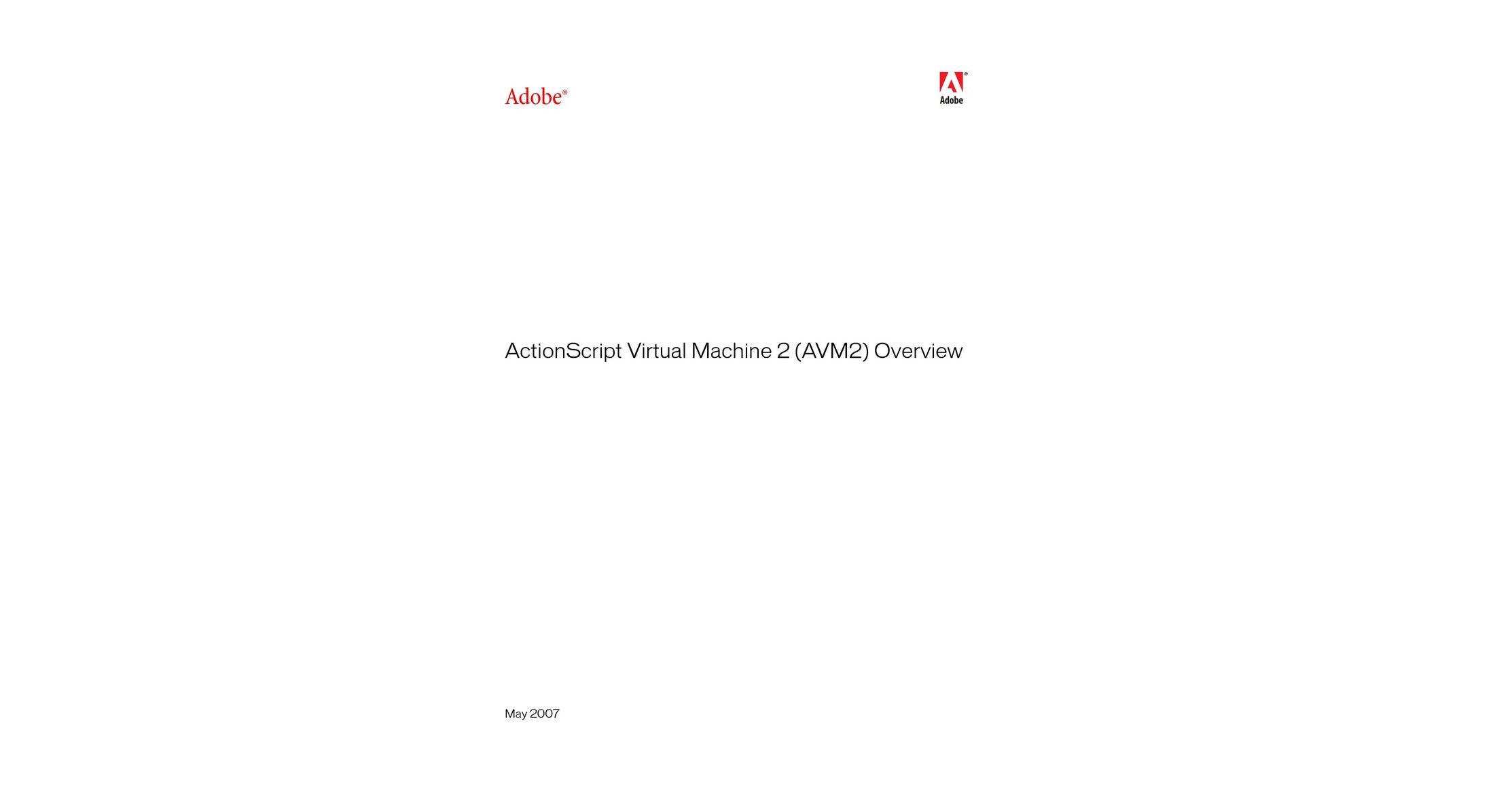 ActionScript Virtual Machine 2 Overview