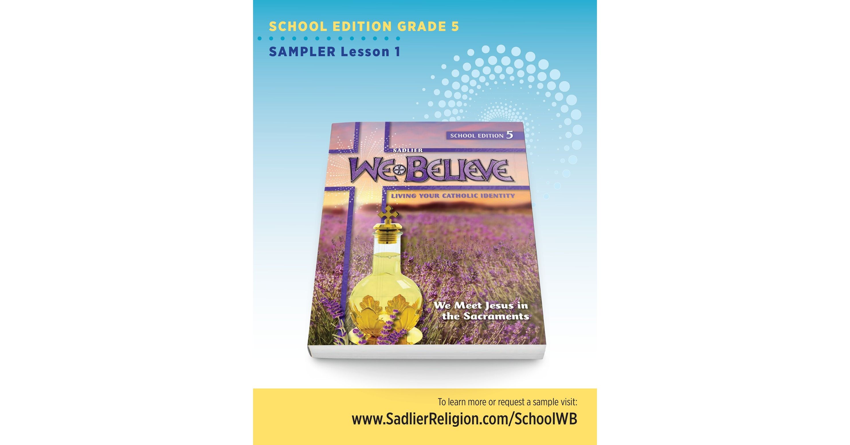 We Believe - Living Your Catholic Identity, School Student Edition ...
