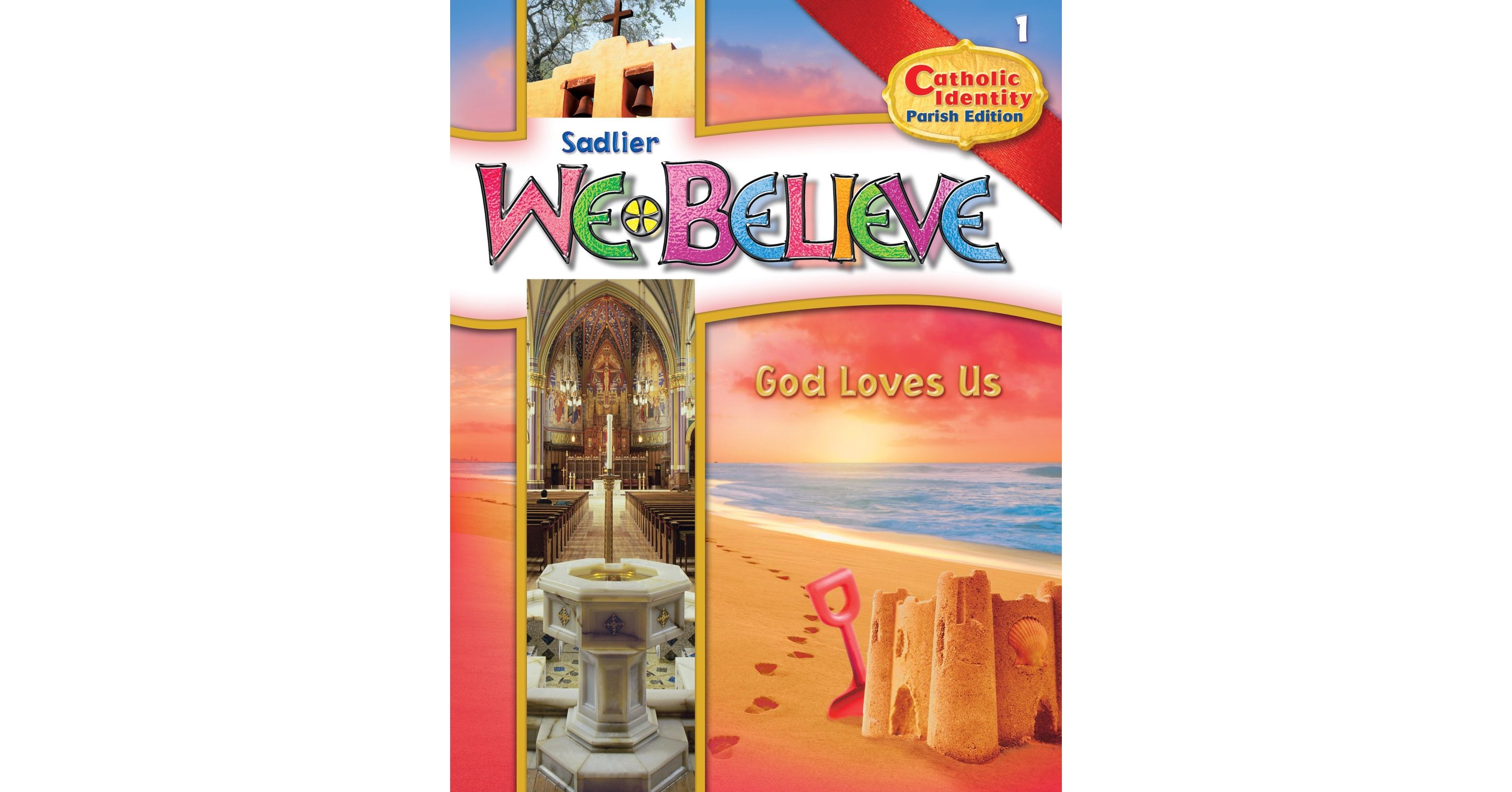 We Believe Catholic Identity Parish Edition Grade 1