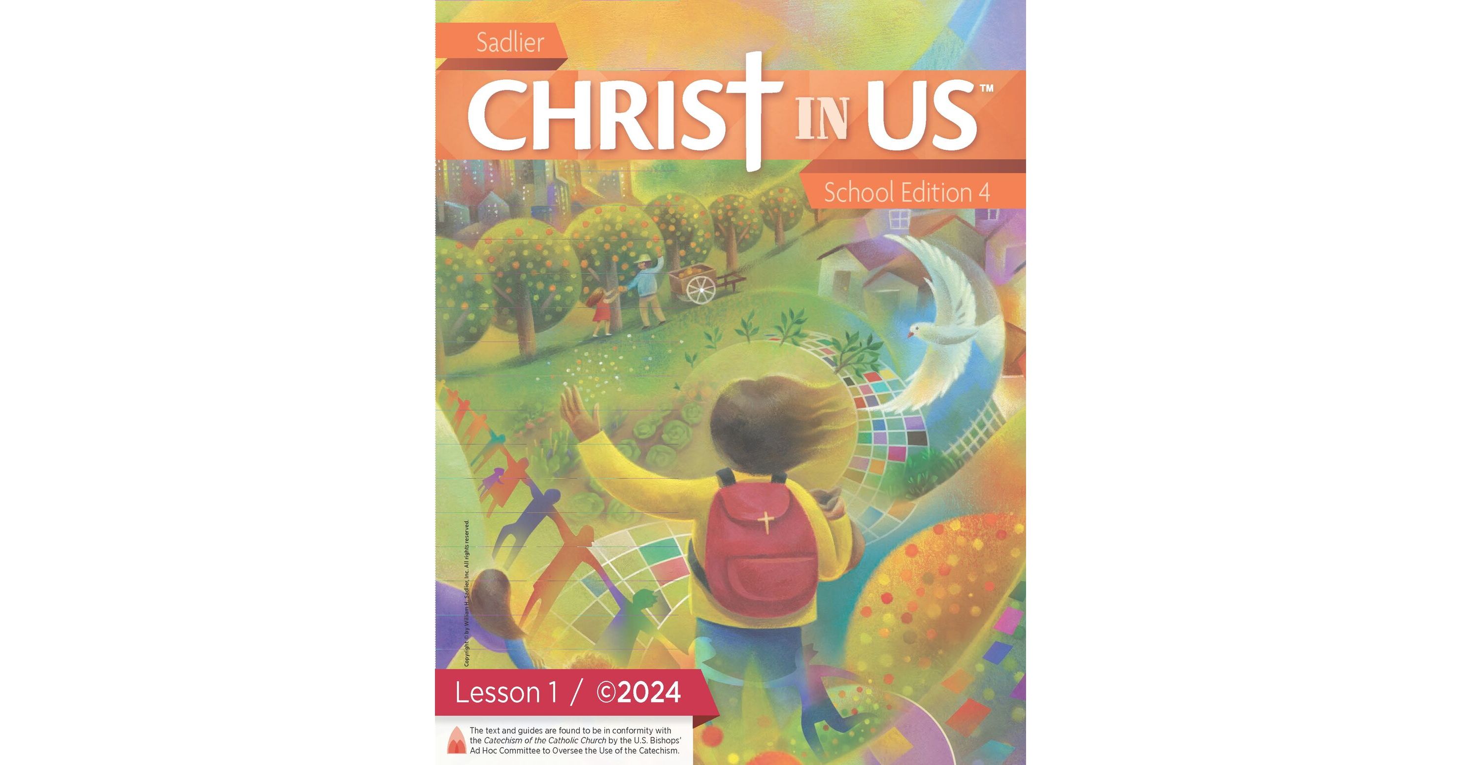 Christ In Us - School Edition, Grade 4, Lesson 1